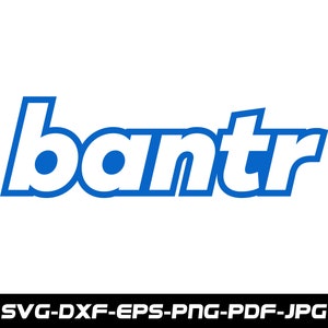 Bantr Ted Lasso Sign Logo SVG DXF PNG Eps Pdf Cut File - Etsy Ireland