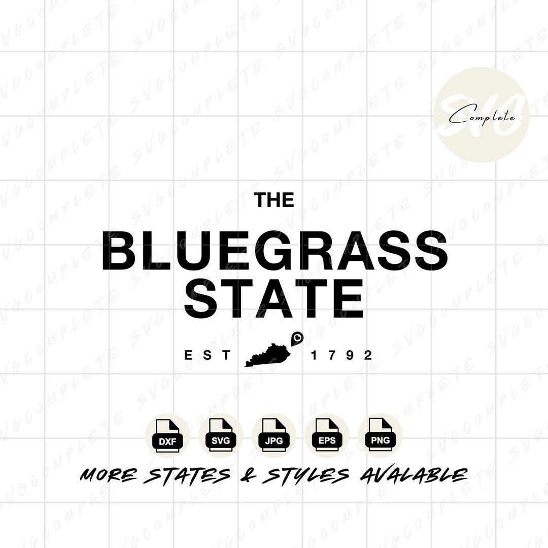 Kentucky Bluegrass State Svg Kentucky Svg State of Kentucky Kentucky ...