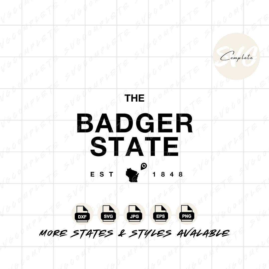 Wisconsin Badger State Svg Wisconsin Svg State of Wisconsin Tshirt ...