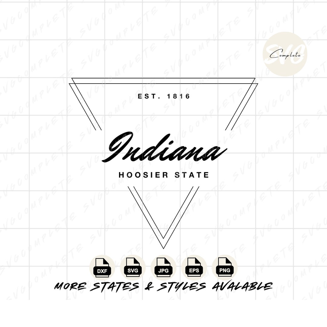 Indiana Svg Hoosier State Svg Indiana Svg State of Indiana Tshirt ...