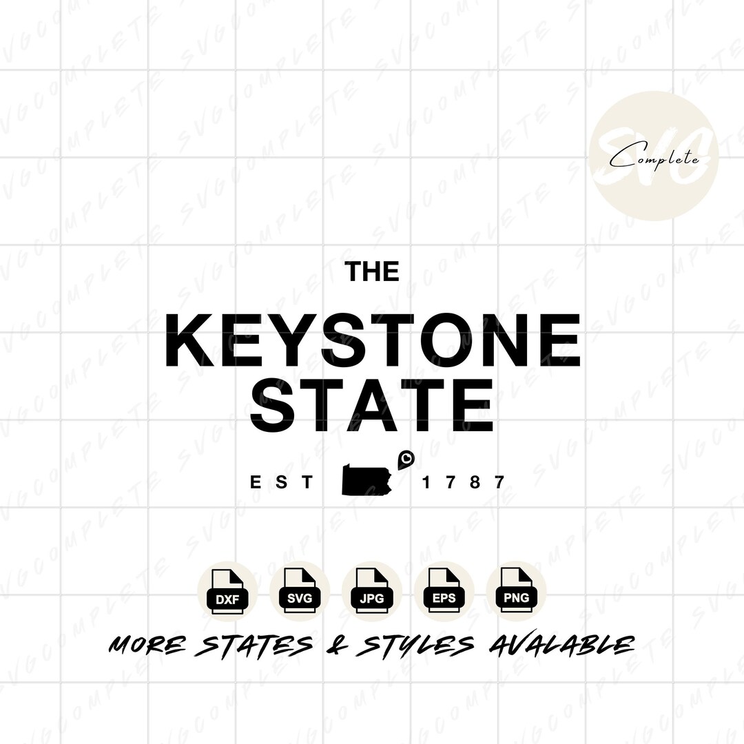 Pennsylvania Keystone State Svg Pennsylvania Svg State of Pennsylvania ...