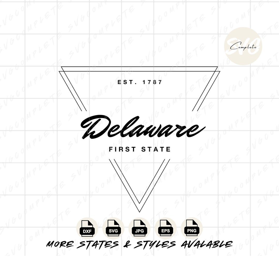 Delaware Svg First State Svg Delaware Svg State of Delaware Tshirt ...