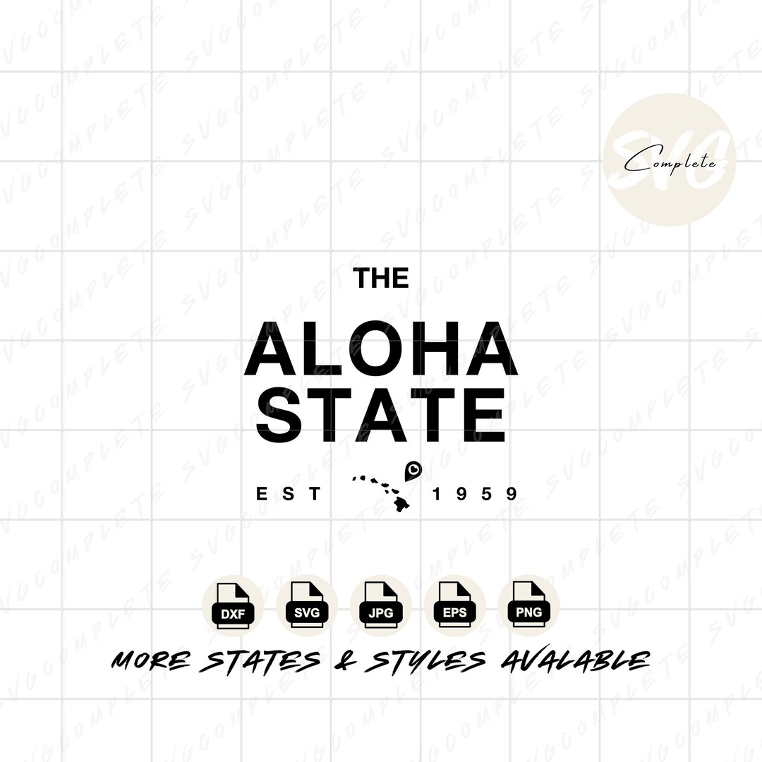 Hawaii Aloha State Svg Hawaii Svg State of Hawaii Tshirt Aloha Svg ...