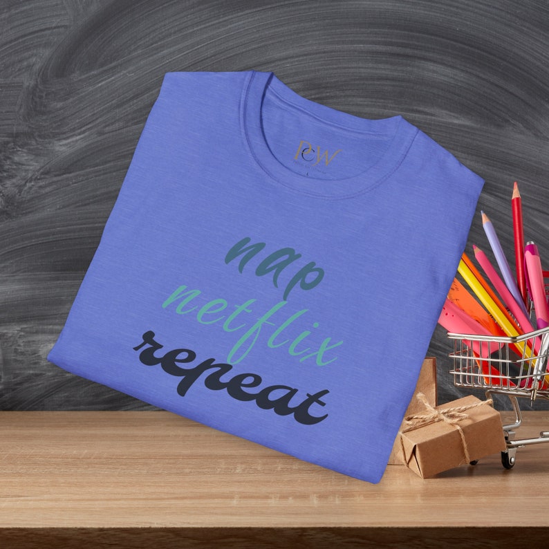 Nap Netflix Repeat T-shirts Motivational Quotes on T-shirts Cool ...