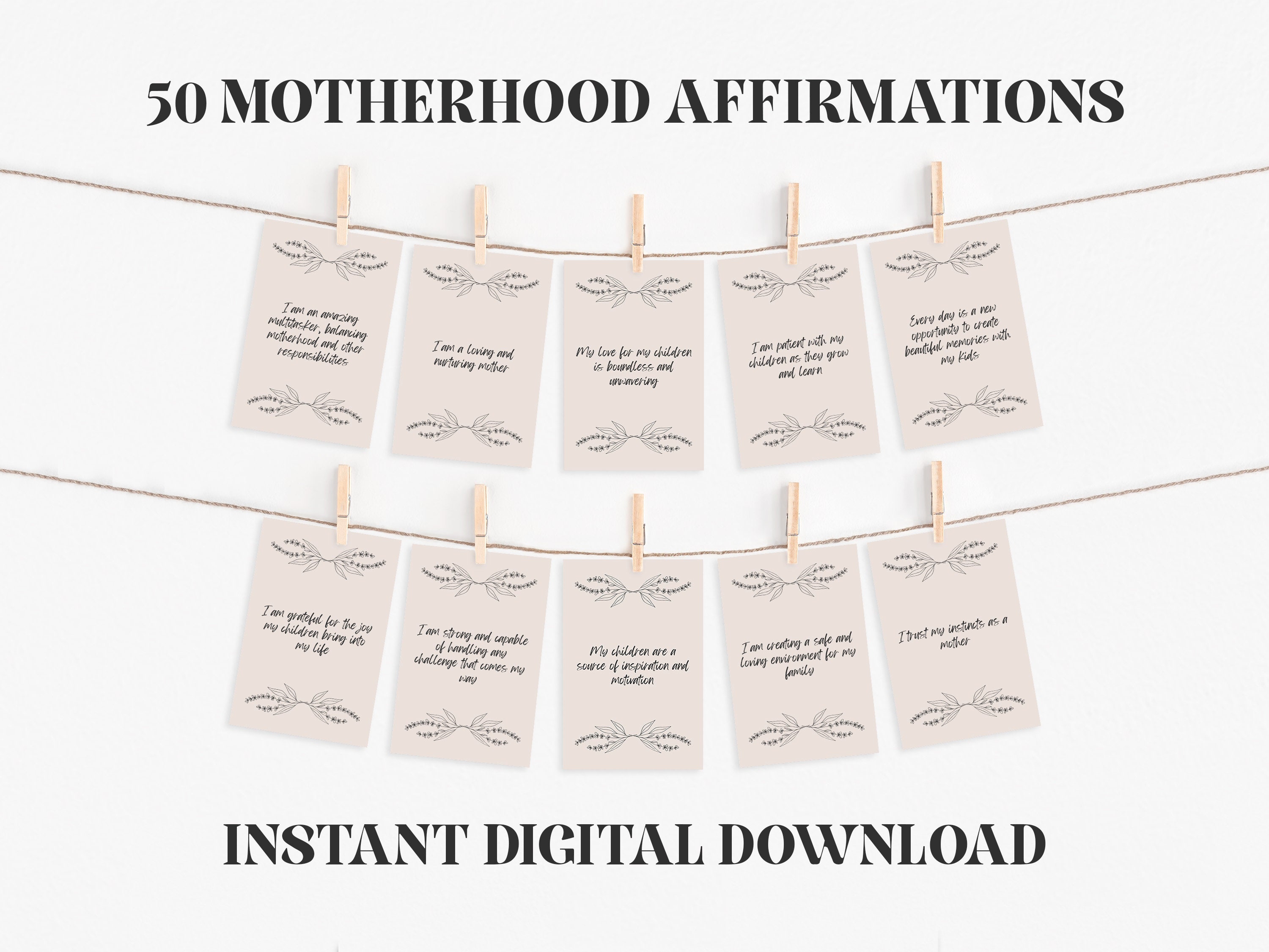 50 Printable Affirmation Cards for Moms | Motherhood Affirmations ...