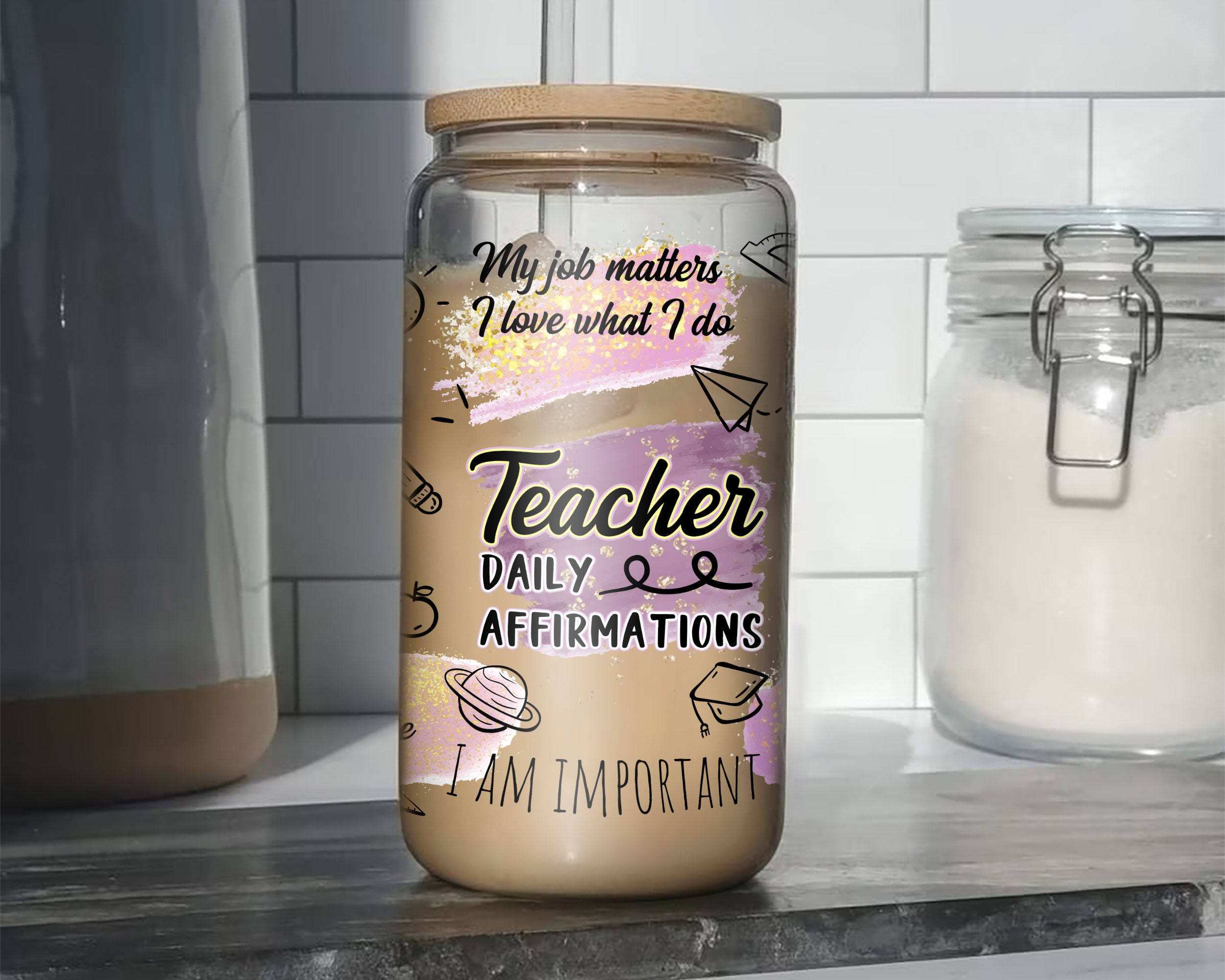 Teacher Affirmations Libbey Glass Can 16 Oz Sublimation Design, Teacher ...