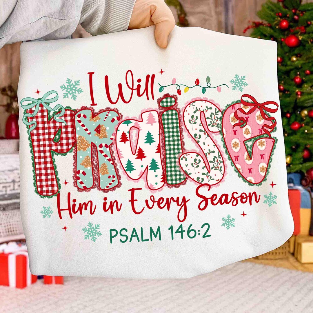 I Will Praise Him in Season PNG, Coquette Christian Christmas Png ...