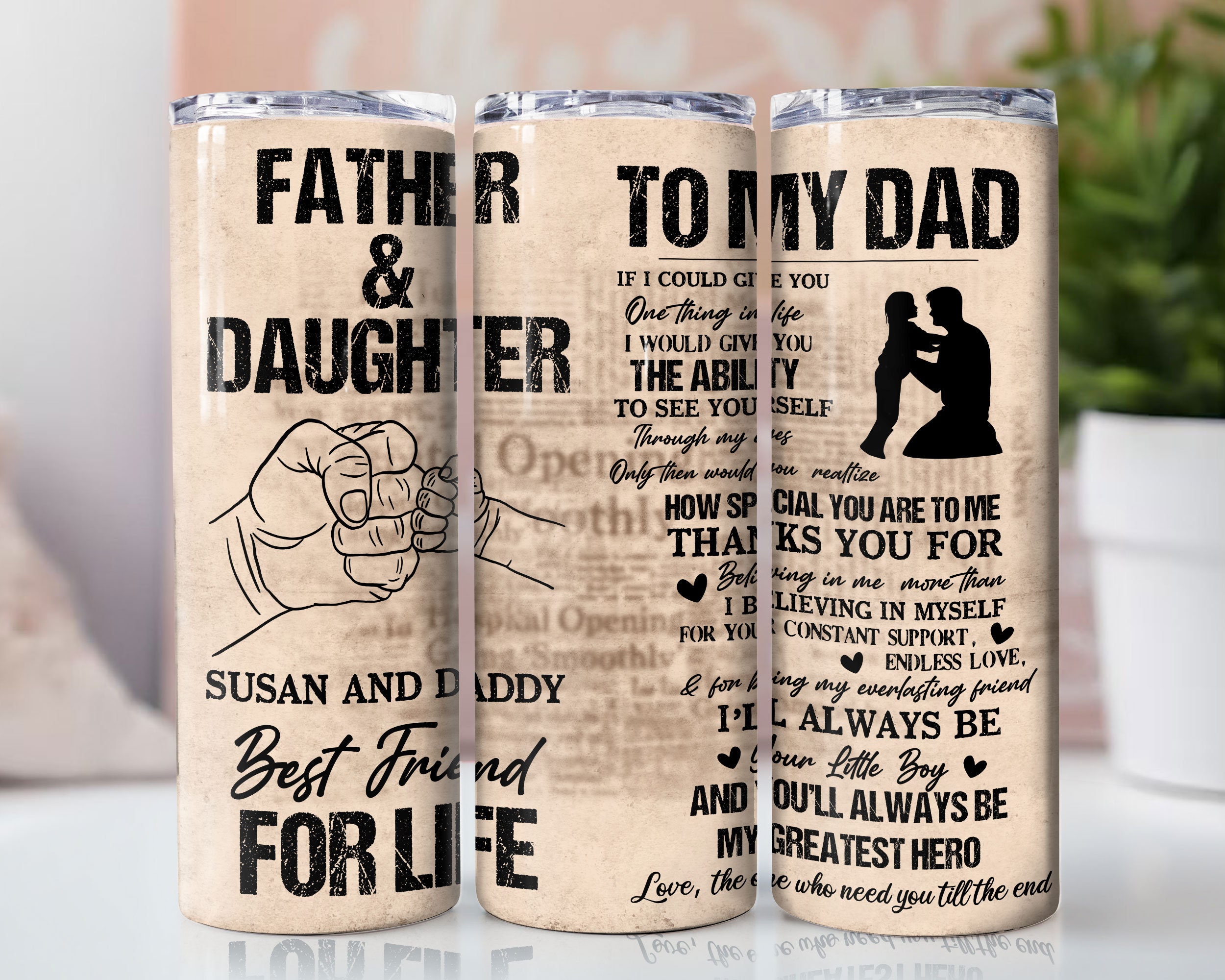 To My Dad Tumbler Wrap, Father and Daughter Best Friend for Lifetumbler ...
