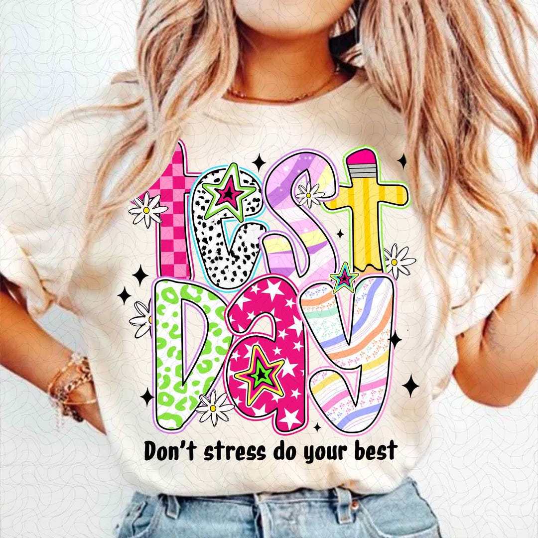Preppy Testing Day Sublimation, Rock the Test Png, Don't Stress Just Do ...