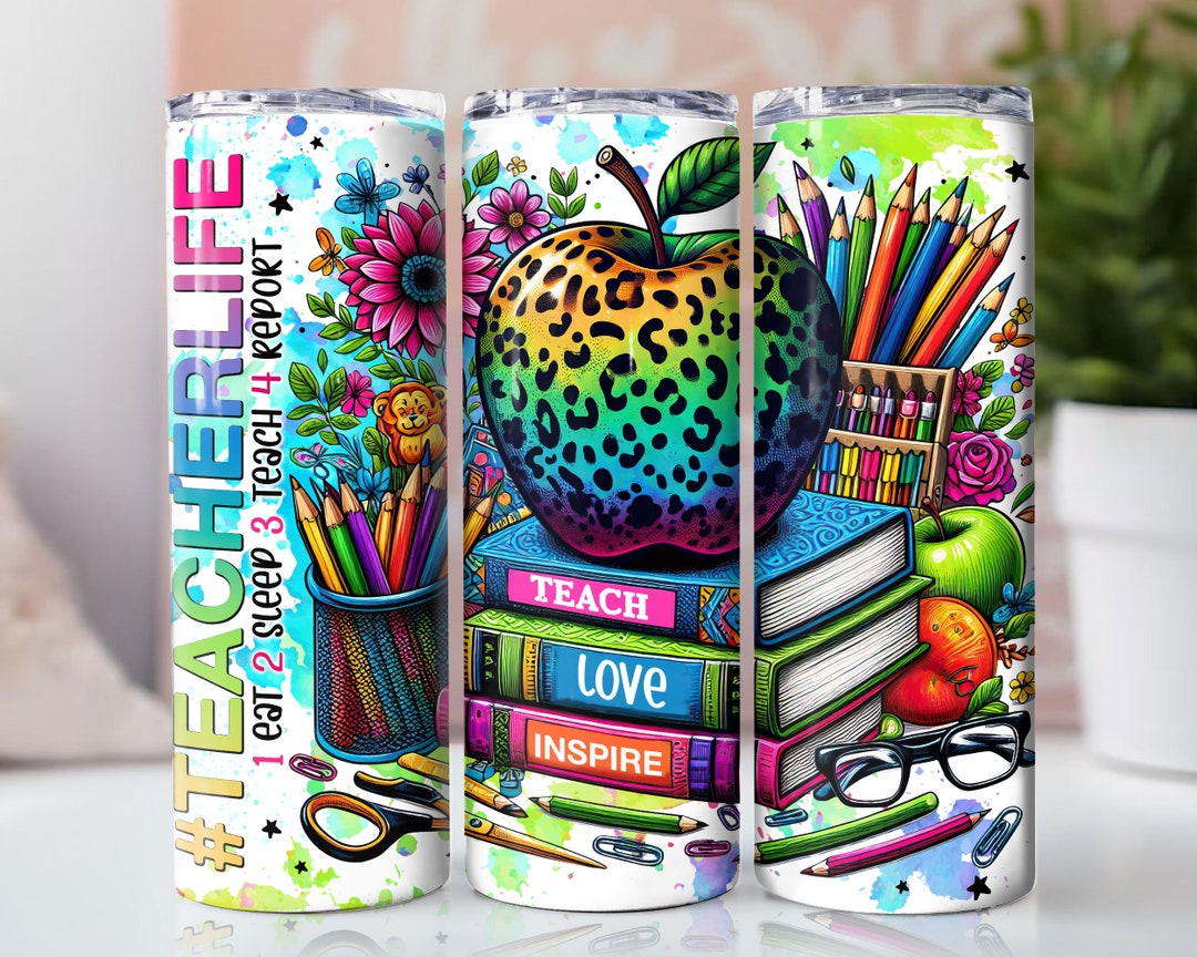 Teacher Life Tumbler Wrap Sublimation PNG Teacher Appreciation Tumbler ...
