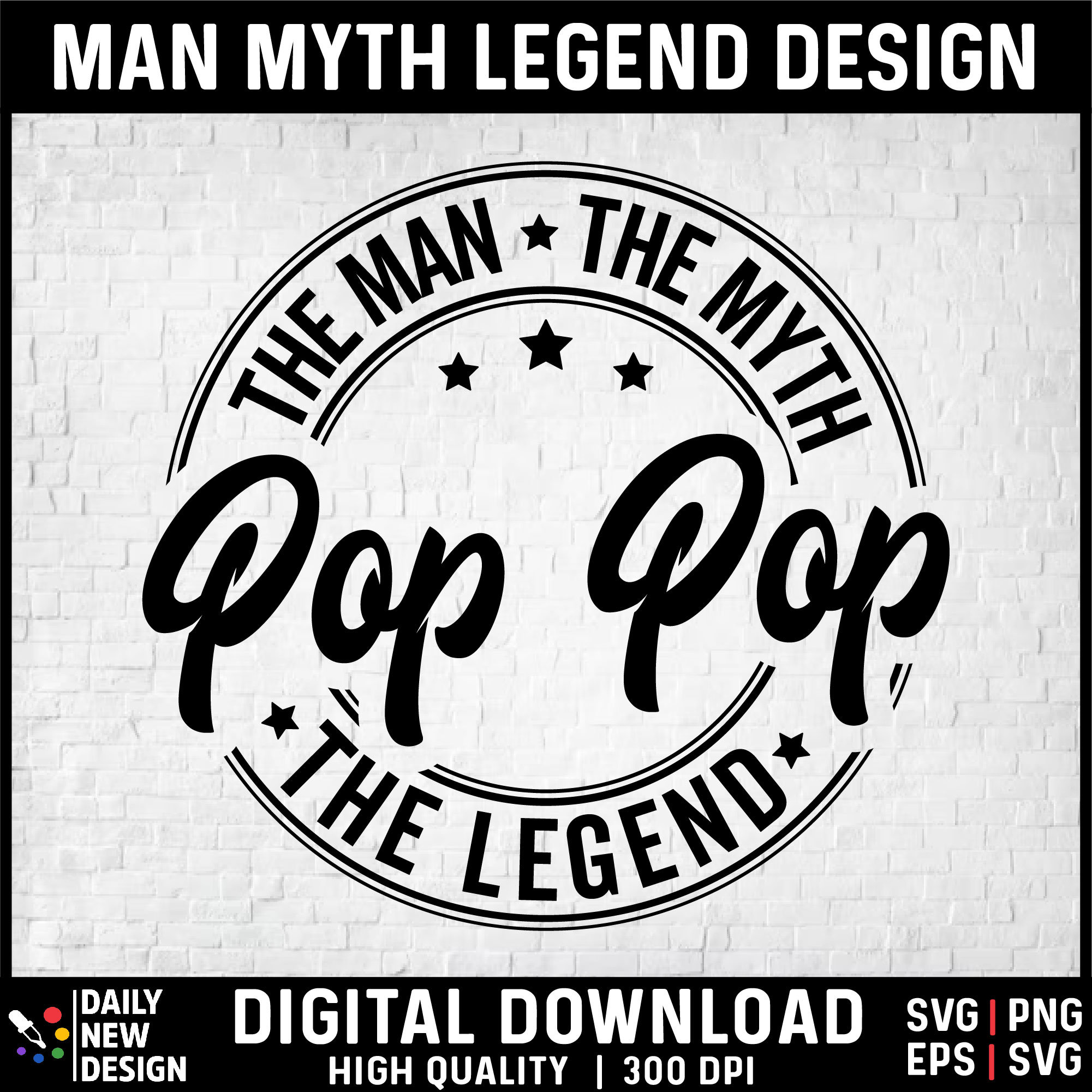 Pop Pop Svg, Pop Pop Man Myth Legend Svg, Pop Pop Png, Grandpa Svg ...