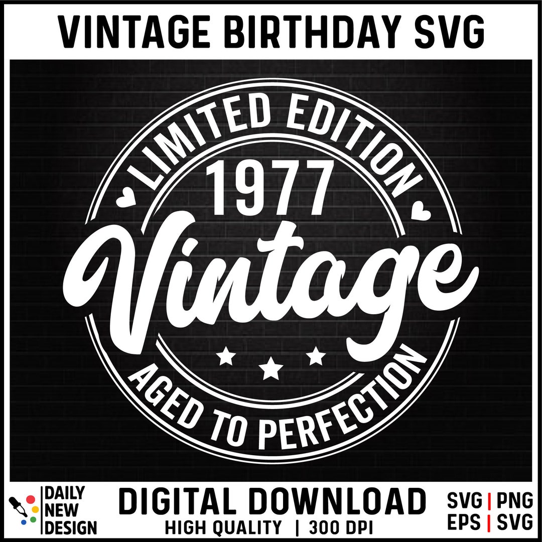48th Birthday SVG, Vintage 1977 SVG, 48th Birthday Gift for Women, 48th ...