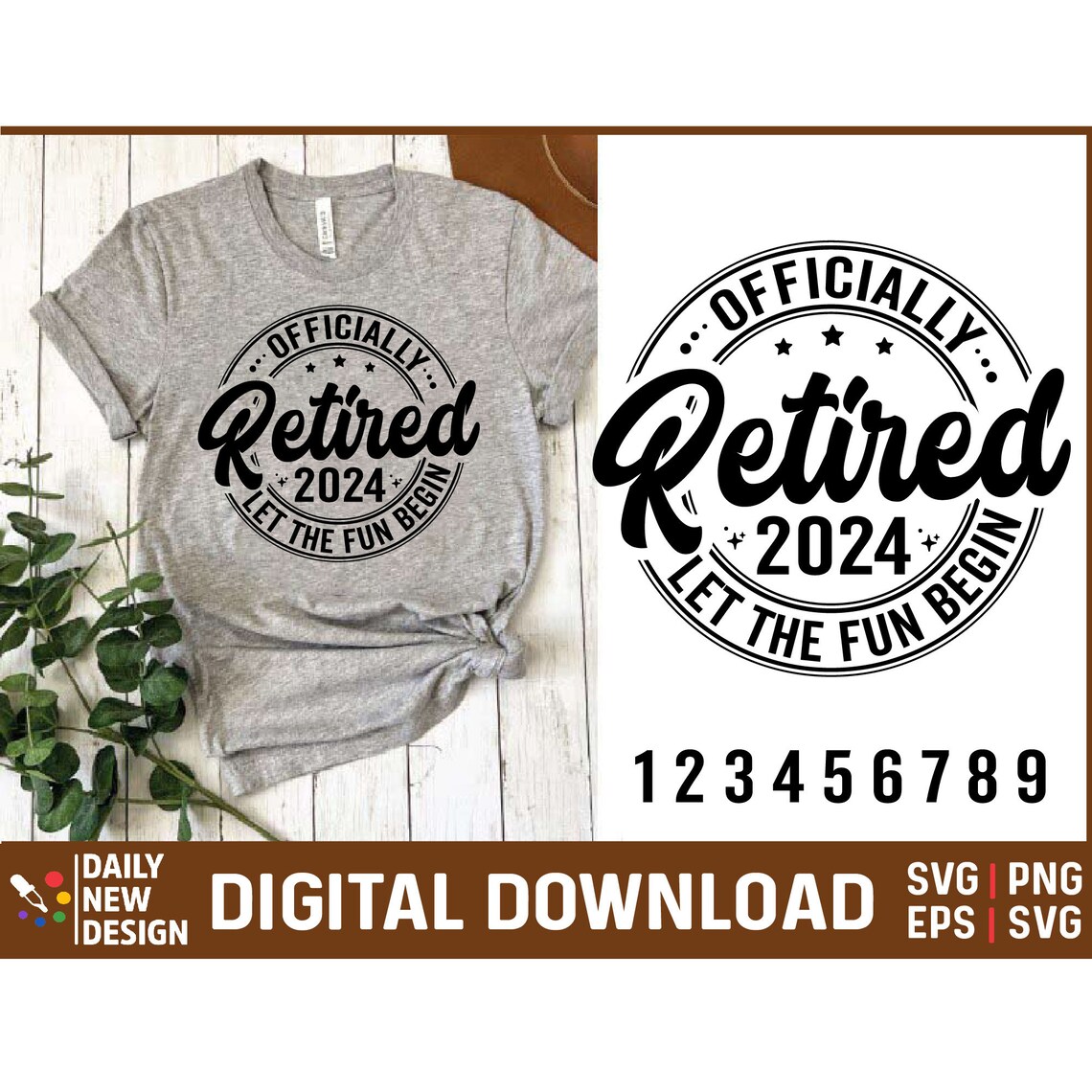 Officially Retired Let the Fun Begin Svg, Officially Retired 2024 ...