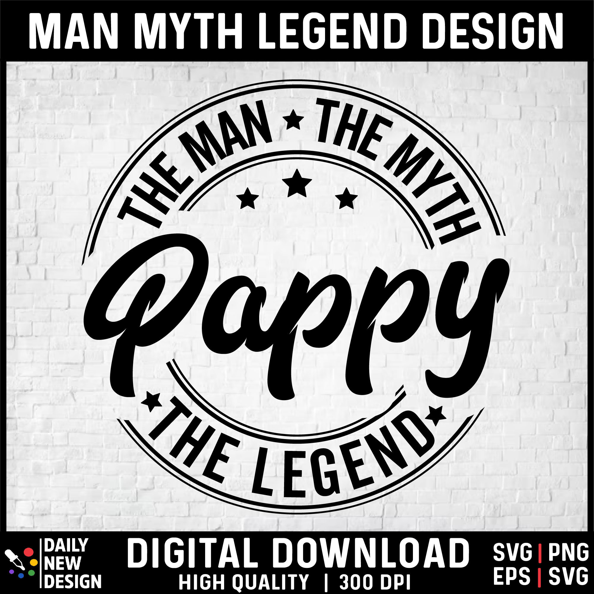 Pappy Svg, Pappy Man Myth Legend Svg, Pappy Shirt, Grandpa Svg ...