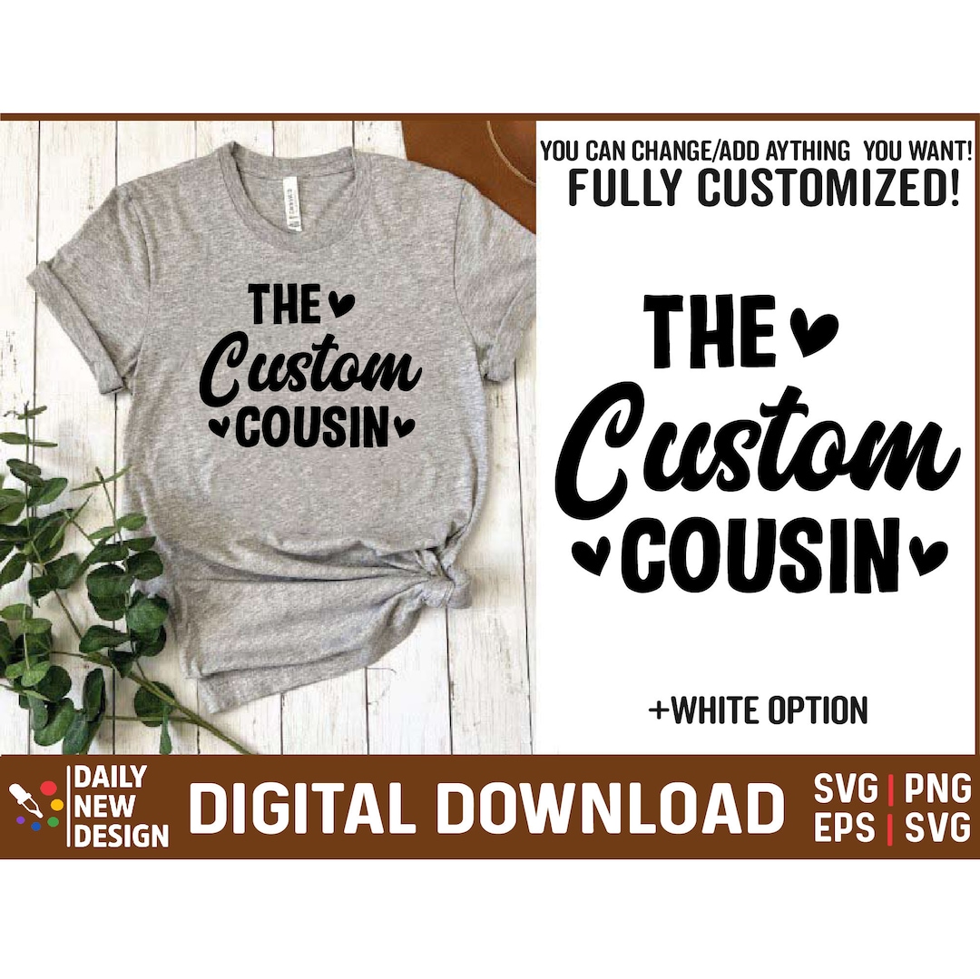 Custom Cousins Shirts SVG, Cousins Matching Shirts SVG, Cousins Png ...
