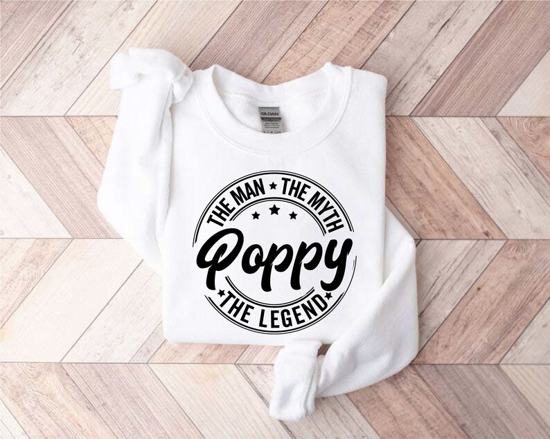 Poppy Svg, Poppy Man Myth Legend Svg, Poppy Shirt, Grandpa Svg ...