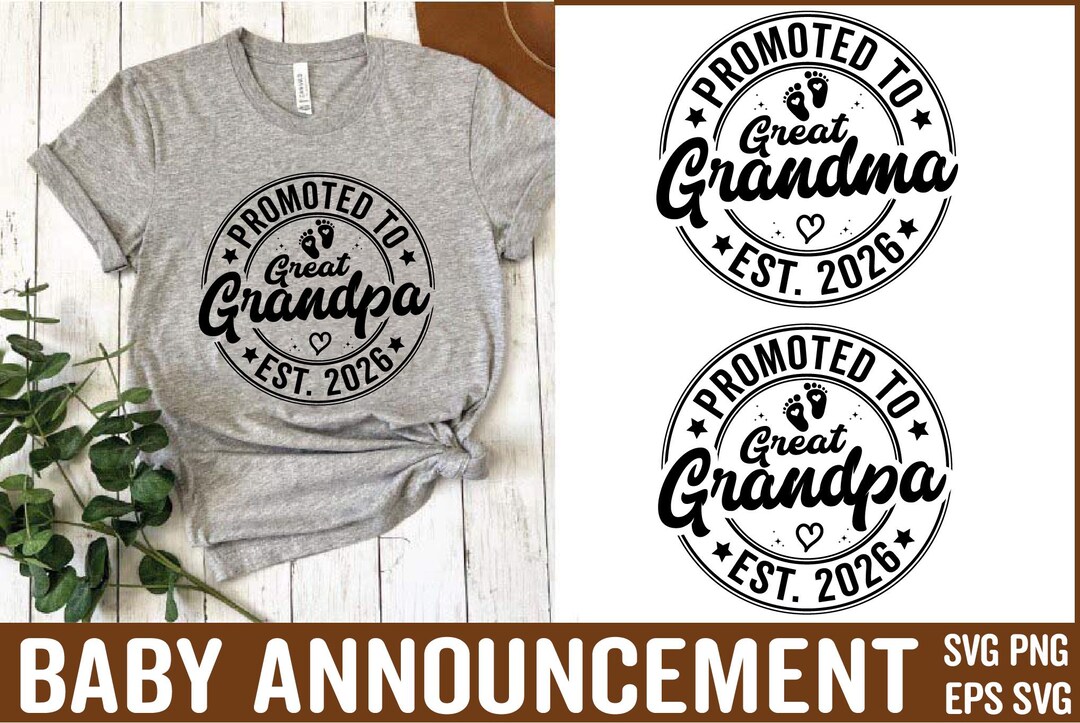 Promoted to Great Grandma Est 2026 Svg Png, New Grandparents Svg, First ...