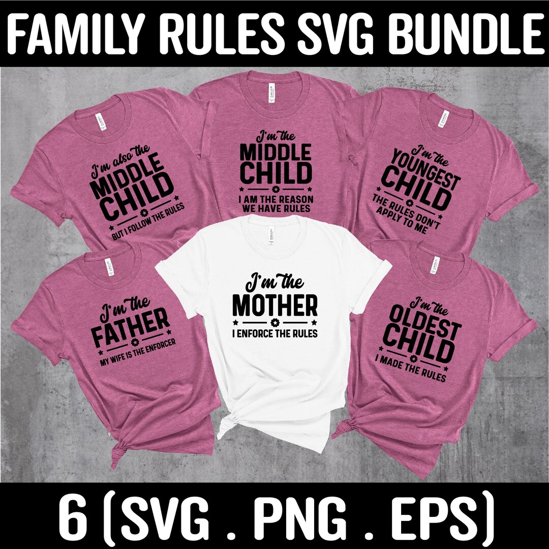 Family Rules Svg Bundle, Siblings Family Vacation Shirt, Matching ...