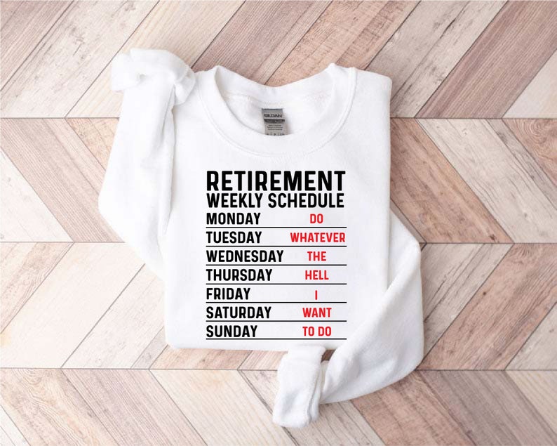 Retirement Weekly Schedule Svg, Funny Retirement Gift for Husband Dad ...