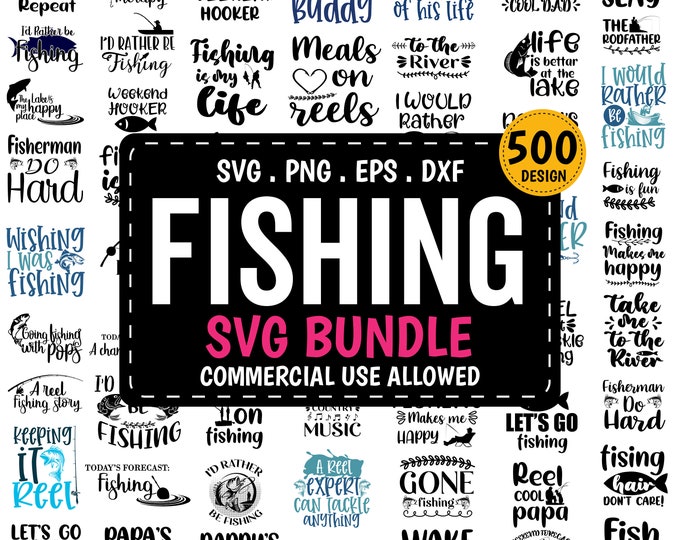 Fishing SVG Bundle, Fisherman SVG Bundle, Fishing Quotes SVG, Fishing ...