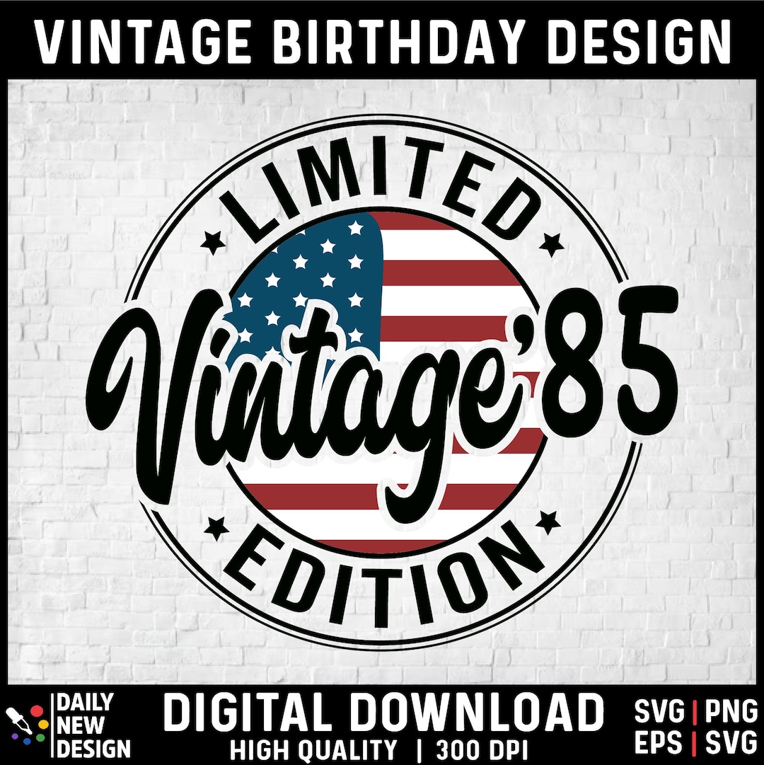 Vintage 1985 40th Birthday SVG, 40 Year Old for Men Women, 40th ...
