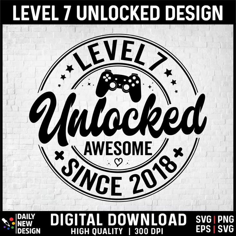 Level 7 Unlocked Svg - Etsy