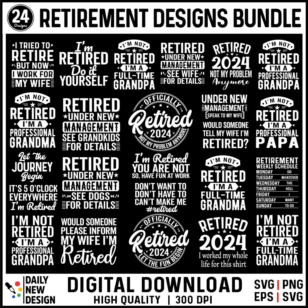 Funny Retirement Svg Bundle, Officially Retired Svg, Funny Retirement ...
