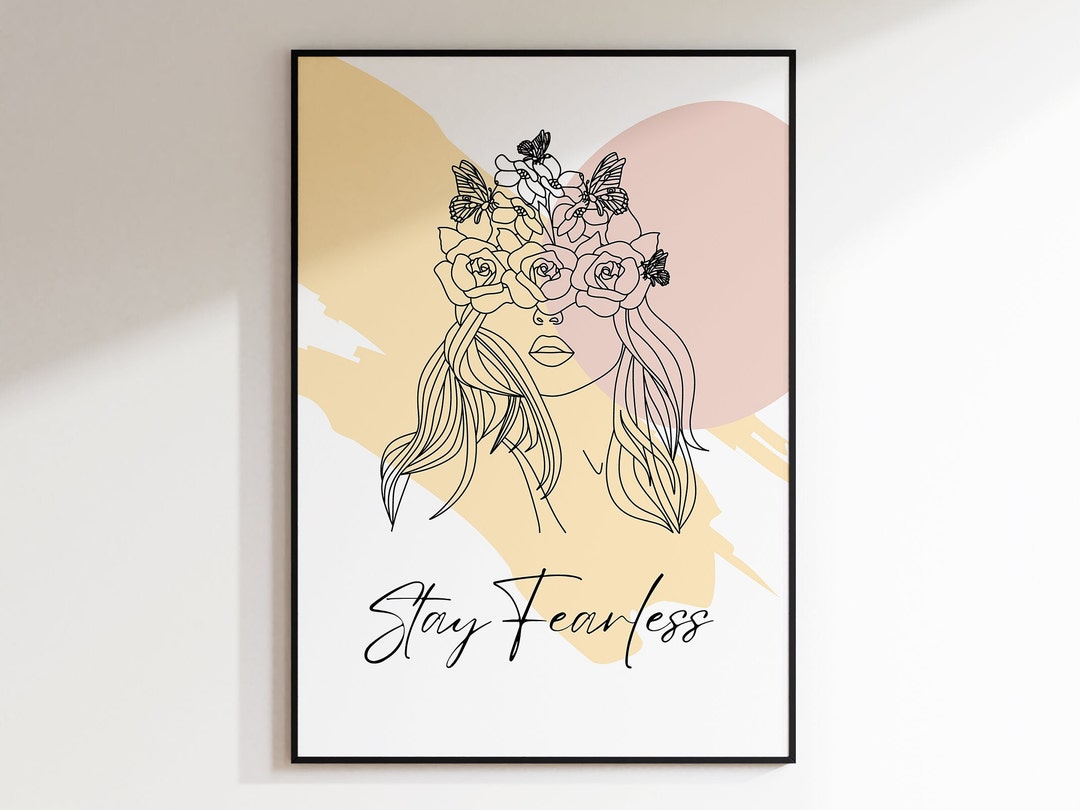 Stay Fearless, Digital Art Print, Modern Wall Art, Home Decor, Fancy ...
