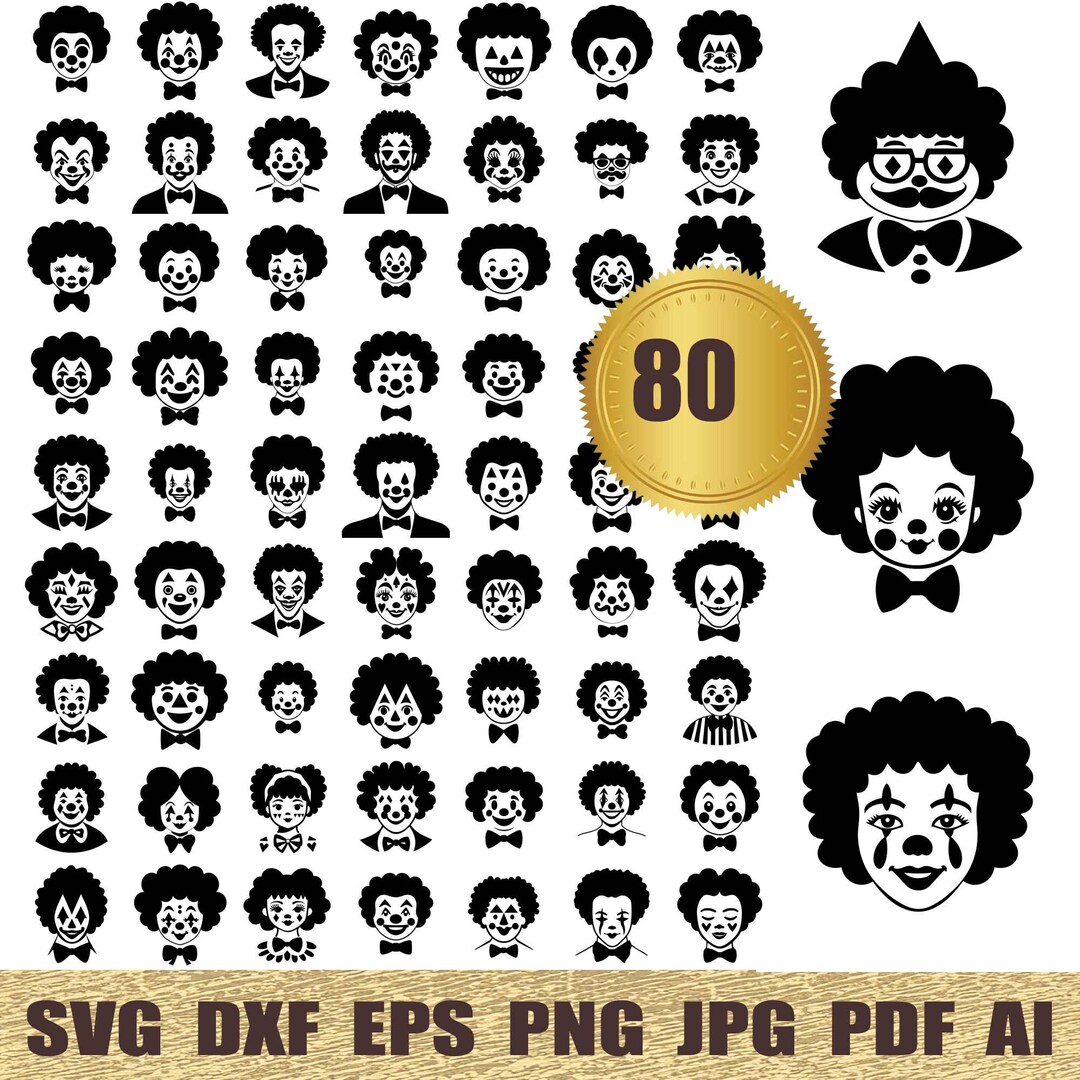 80 Clown Face Svg, Dxf, Eps, Ai, Pdf, Jpg, Png Clowns SVG Files for ...