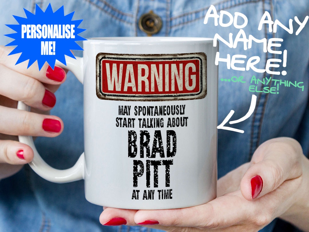 Brad Pitt Mug Fan Gift That Can Be Personalised With Photo or Text - Etsy