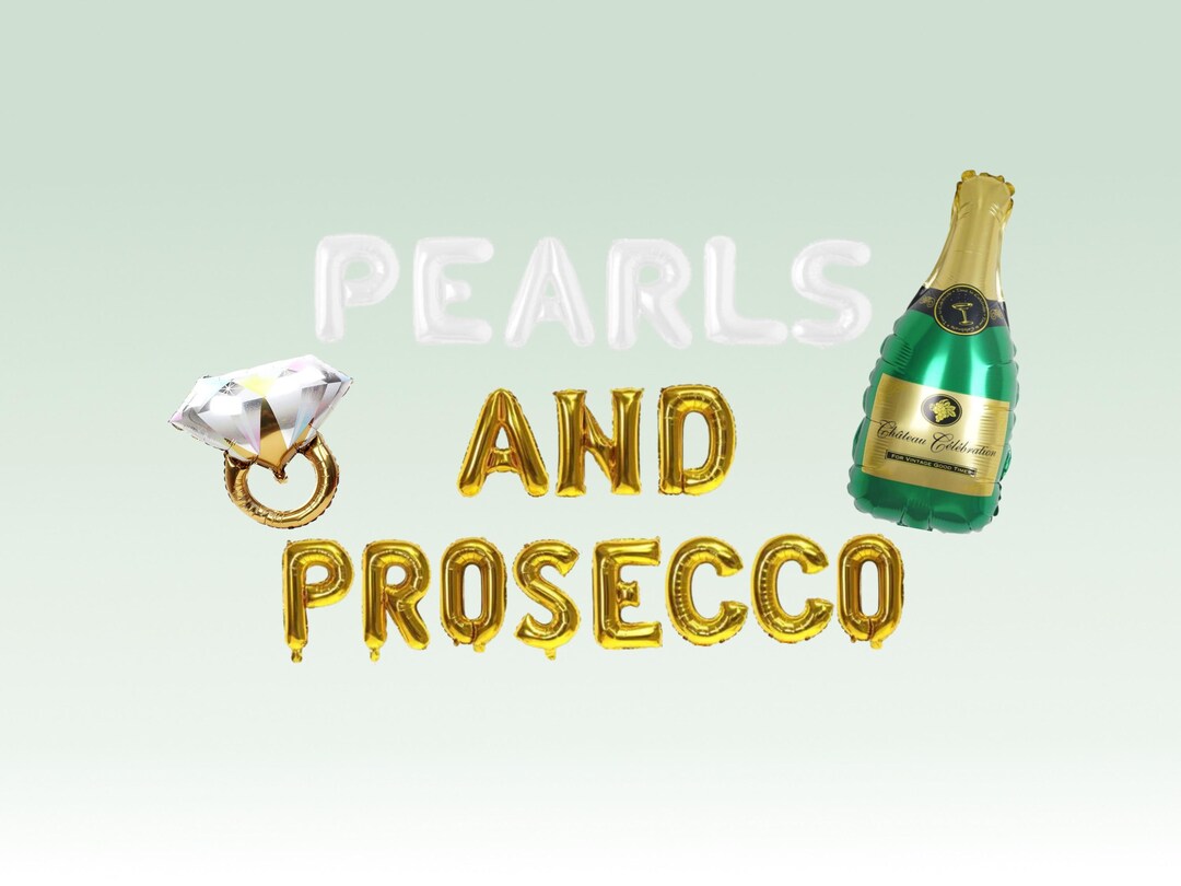 Pearls and Prosecco Bachelorette Balloon Kit: Custom Letter Balloon ...