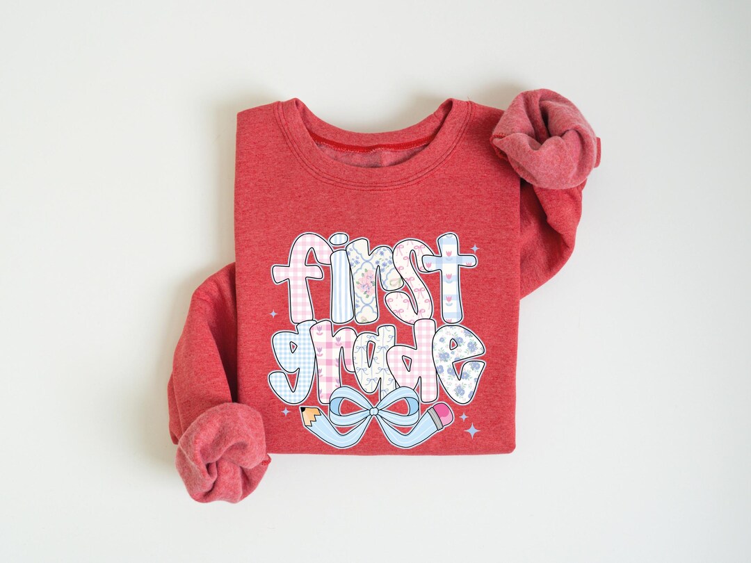 First Grade Teacher Sweathirt, 1st Grade Teacher Sweater, Elementary ...