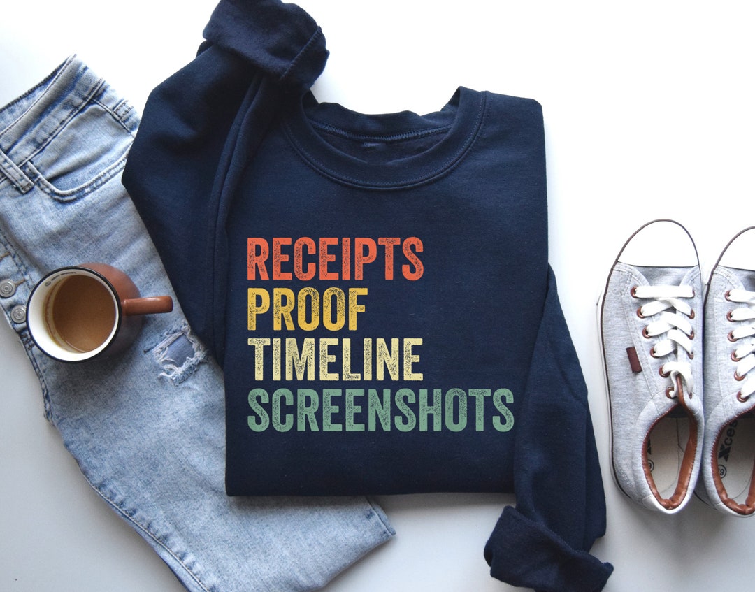 RHOSLC Receipts Proof Timeline Screenshots Everything Sweatshirt, Real ...