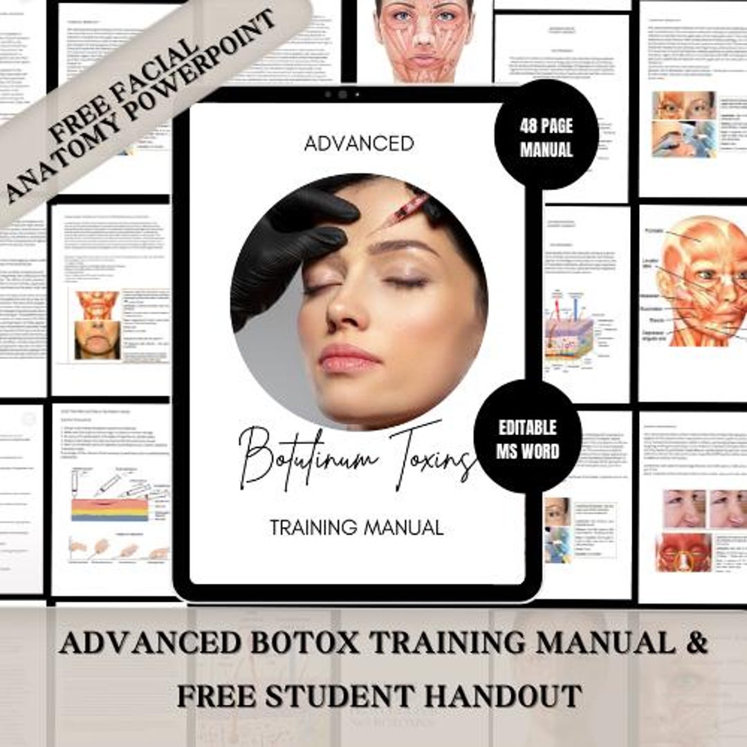 Advanced Botox Training Manual - 48 Pages + Student Handout & Free ...