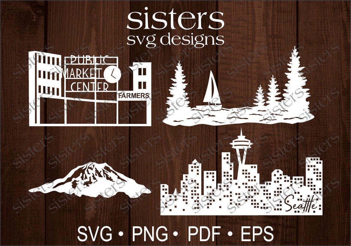 Seattle Icon SVG Cutting Machine Files Space Needle Mount Ranier Pike ...