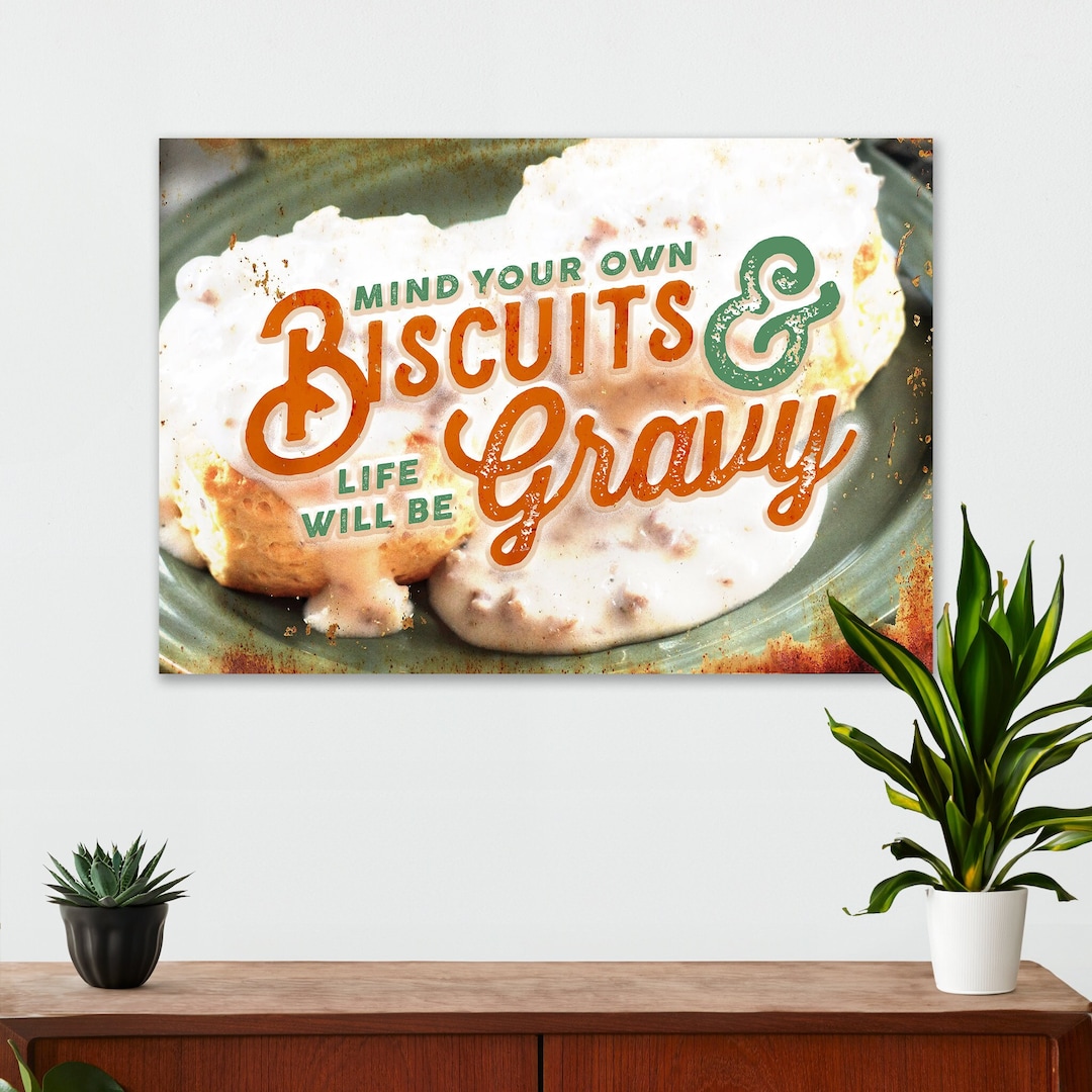 Farmhouse Kitchen Wall Decor - Biscuits & Gravy - Canvas Sign - Etsy