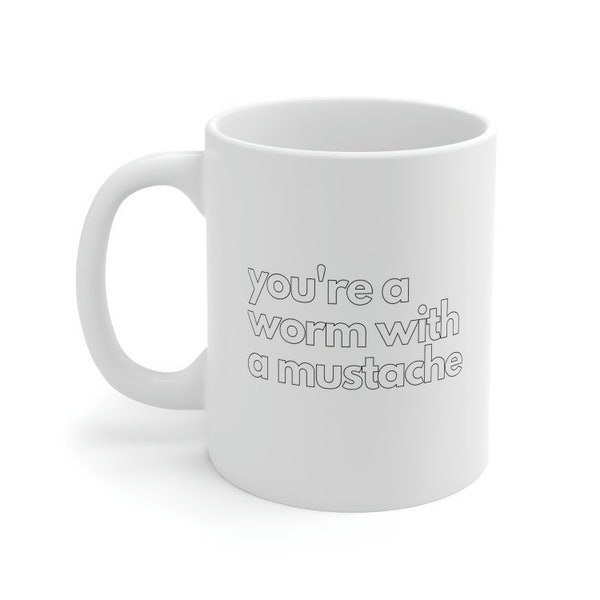 Youre a Worm Mug - Etsy