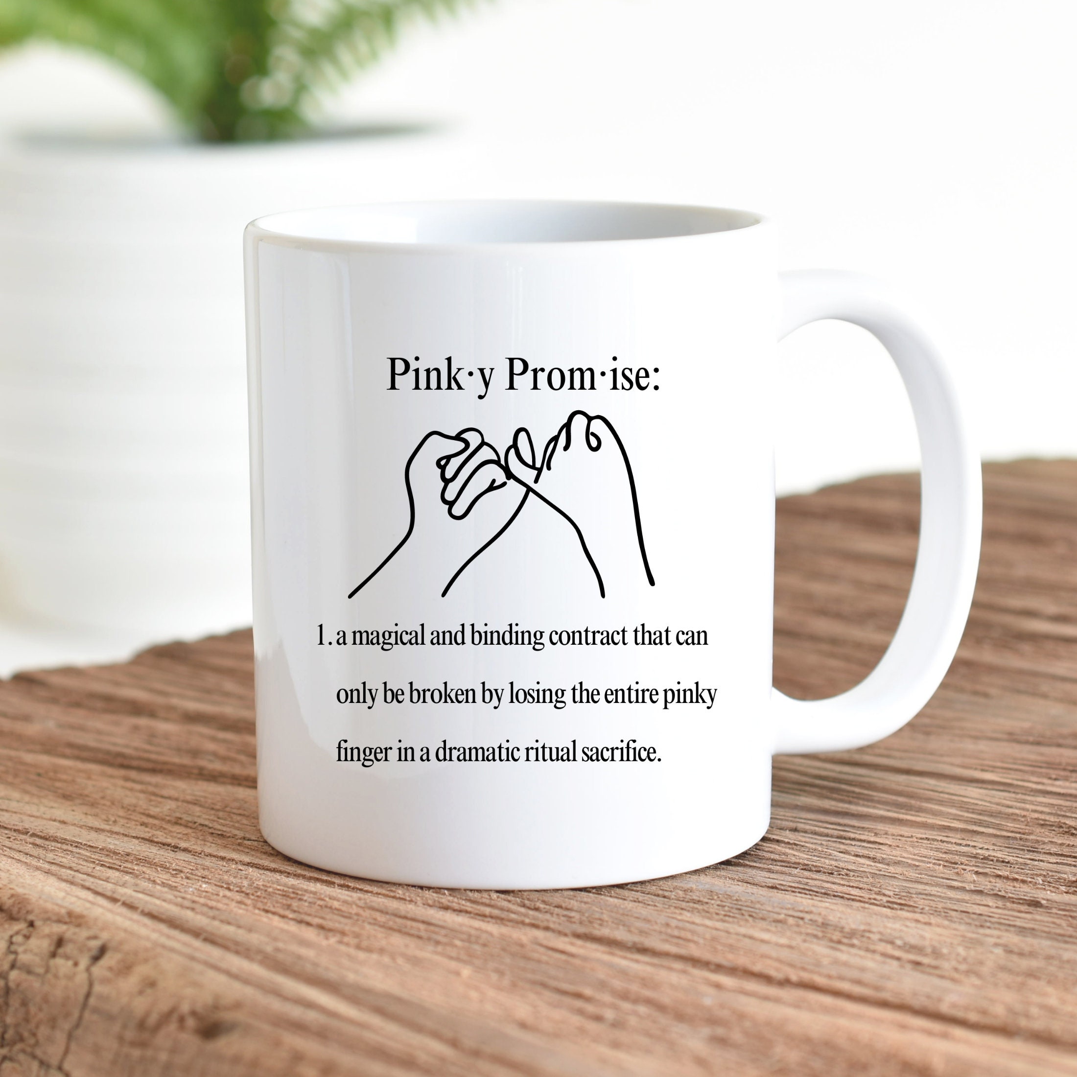 BFF Mug Pinky Promise Definition Mug Pinky Swear Mug I Promise - Etsy