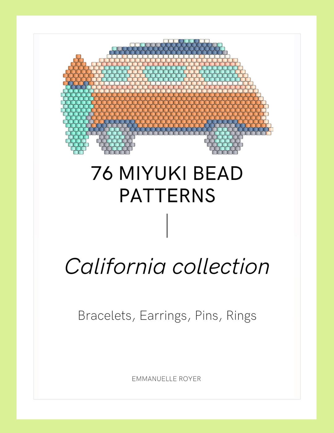 76 Miyuki Bead Patterns - Includes Diagrams, Seed Bead Tips & Instructions, California Dreaming ...