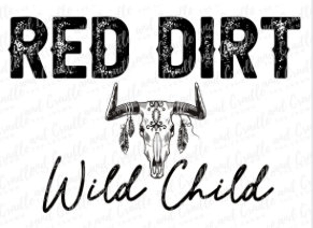 Red Dirt Wild Child - Etsy