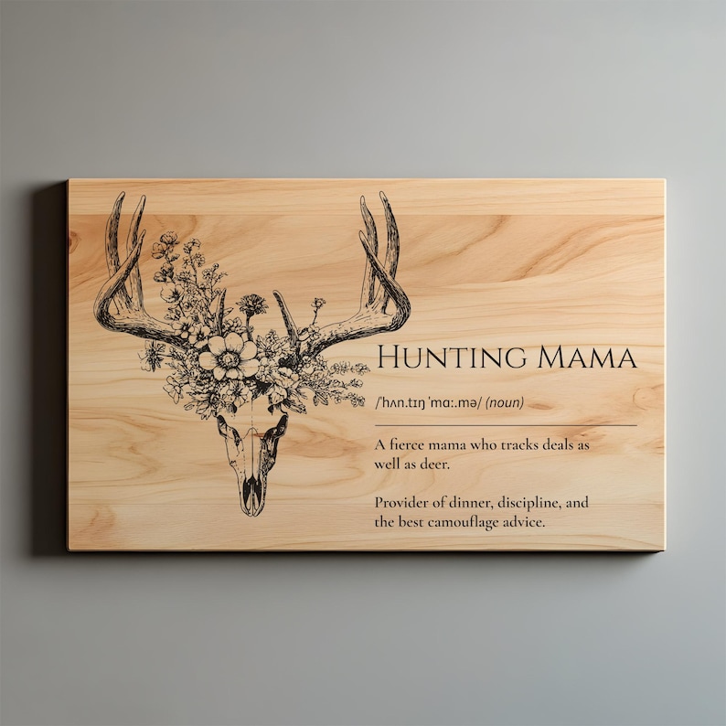Hunting Mama Definition SVG, Hunting Quote PNG, Laser Engraving Designs ...