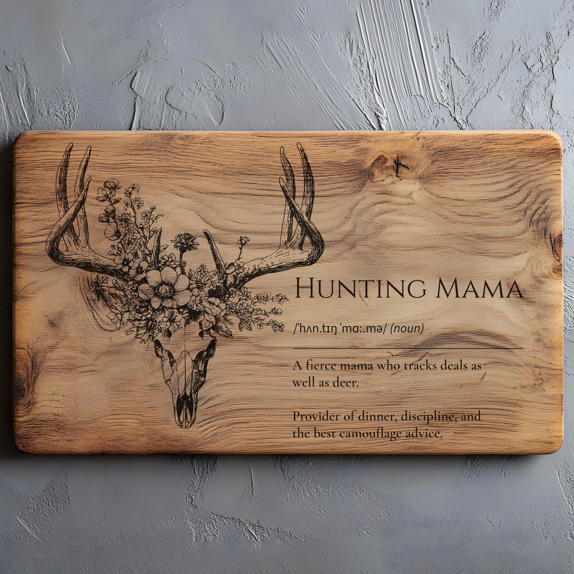 Hunting Mama Definition SVG, Hunting Quote PNG, Laser Engraving Designs ...