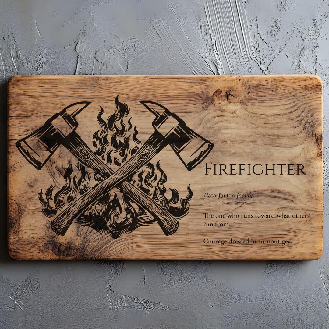 Firefighter Definition, Encouragement Print, Cutting Board SVG PNG ...
