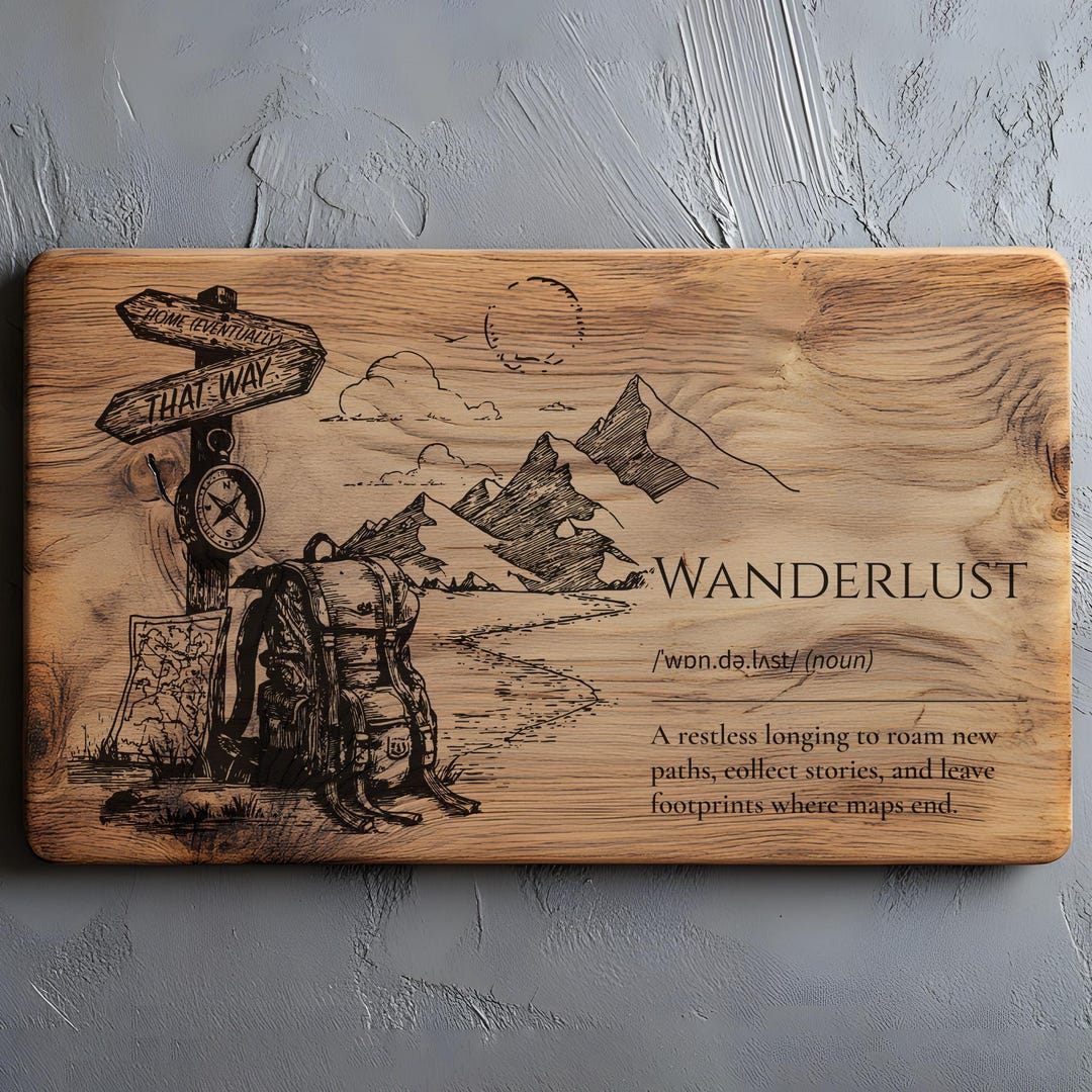 Wanderlust Definition SVG PNG | Travel Lover Mountain Sign, Adventure ...