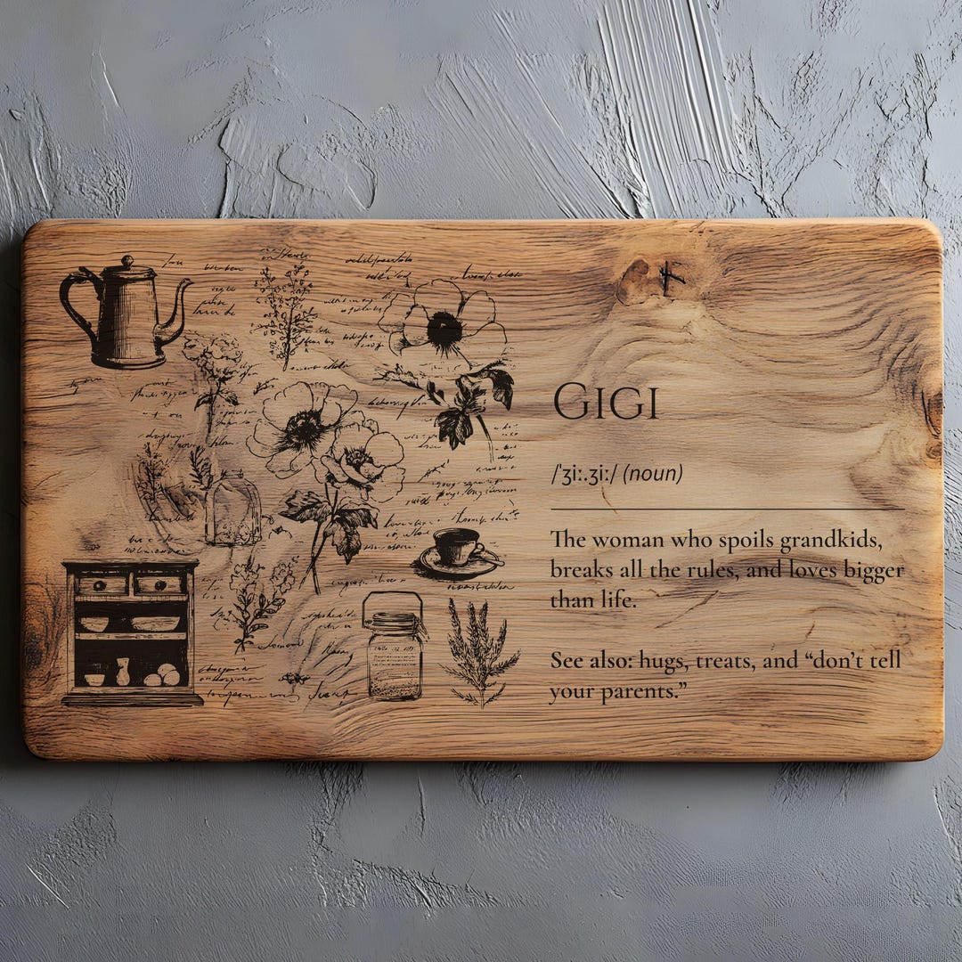 Gigi Definition SVG PNG, Grandma Sign, Charcuterie, Motivational Board ...