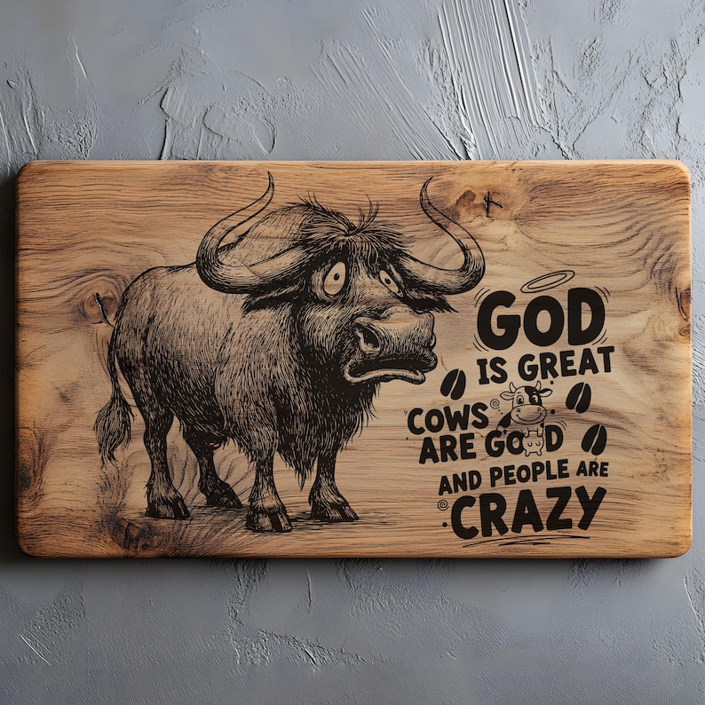 God is Great Highland Cow Charcuterie, Cutting Board Laser Engrave SVG ...