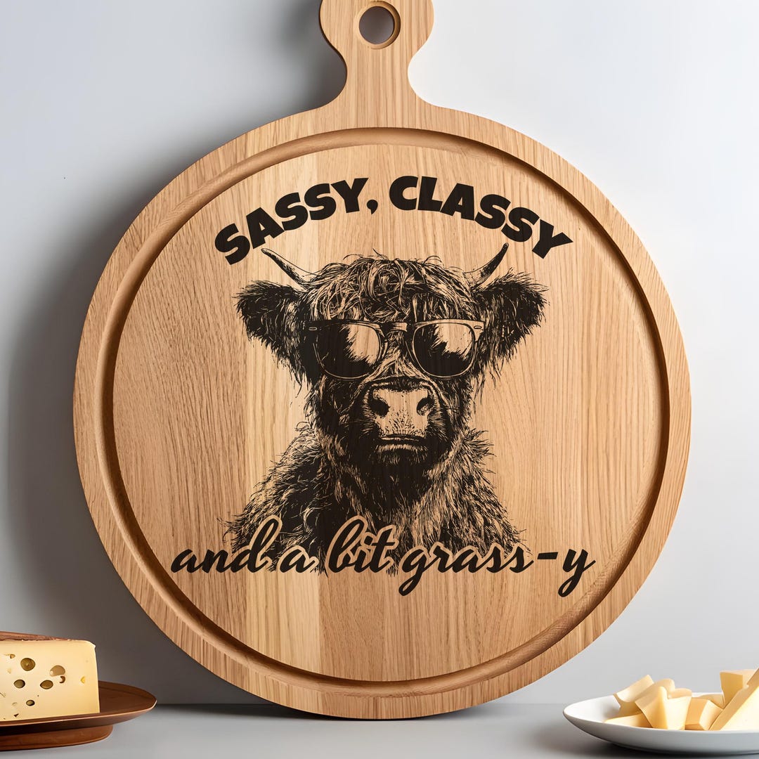 Sassy Classy Coaster, Charcuterie, Cutting Board, Laser Engrave SVG ...