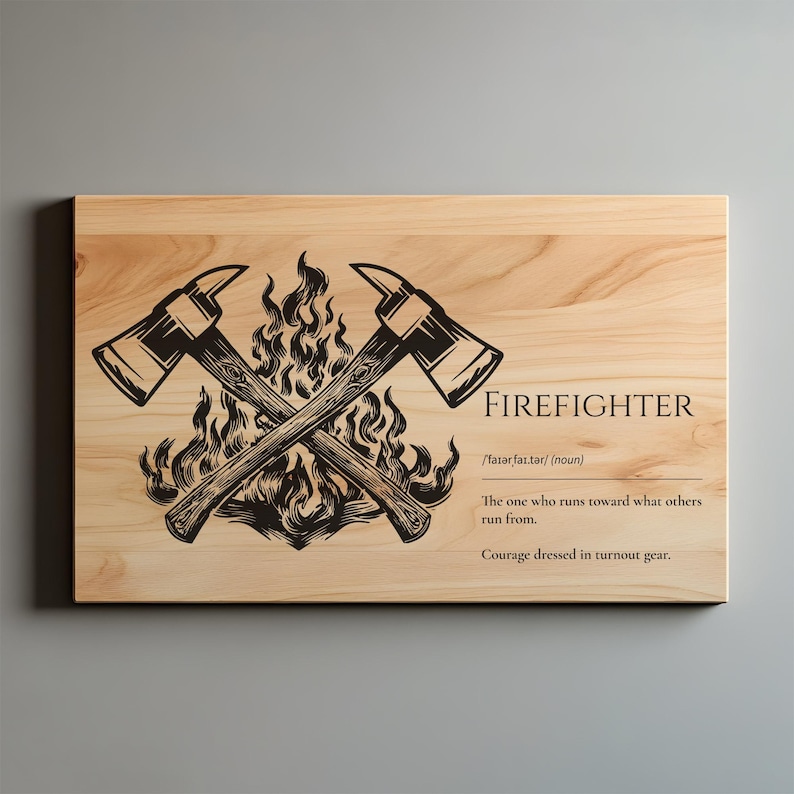 Firefighter Definition, Encouragement Print, Cutting Board SVG PNG ...
