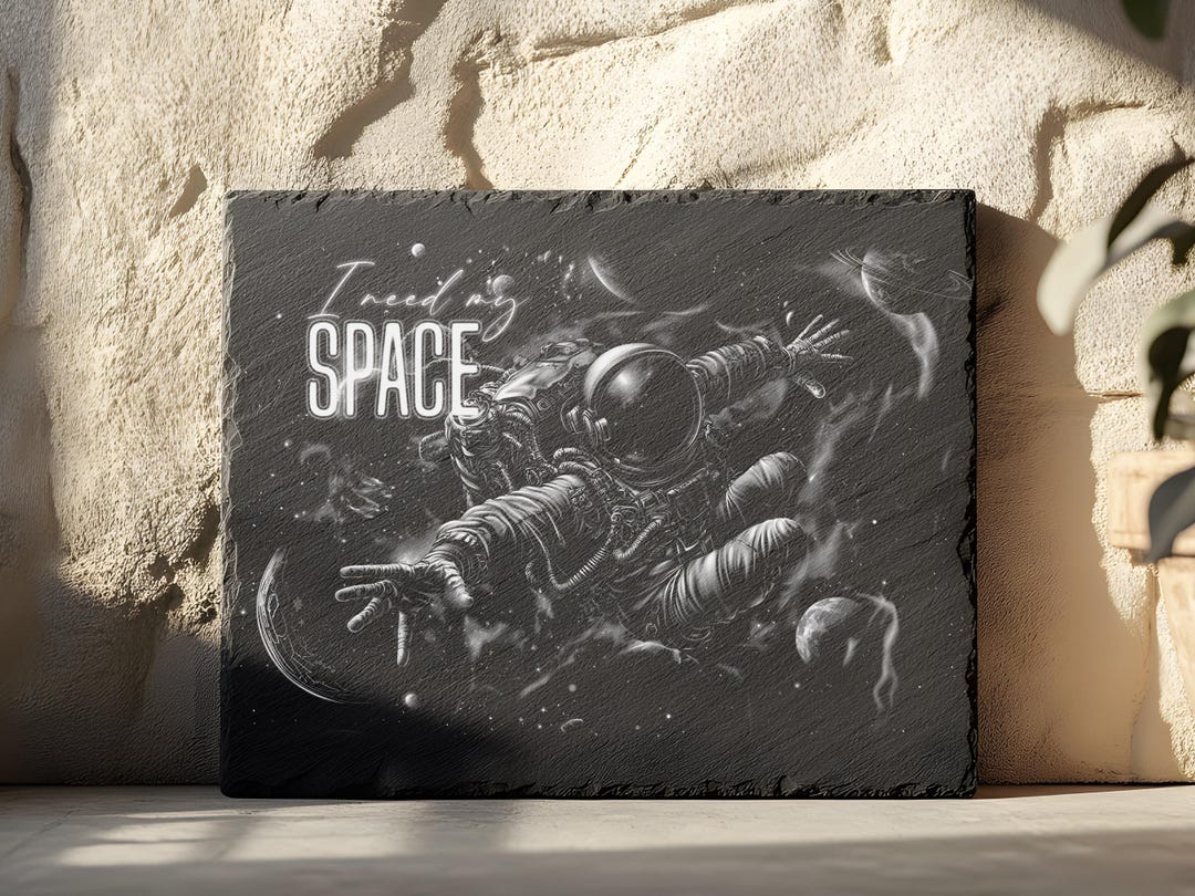 I Need My Space Slate Engraving PNG, Cutting Board Laser Engraved, Sarcastic Sayings Glowforge ...