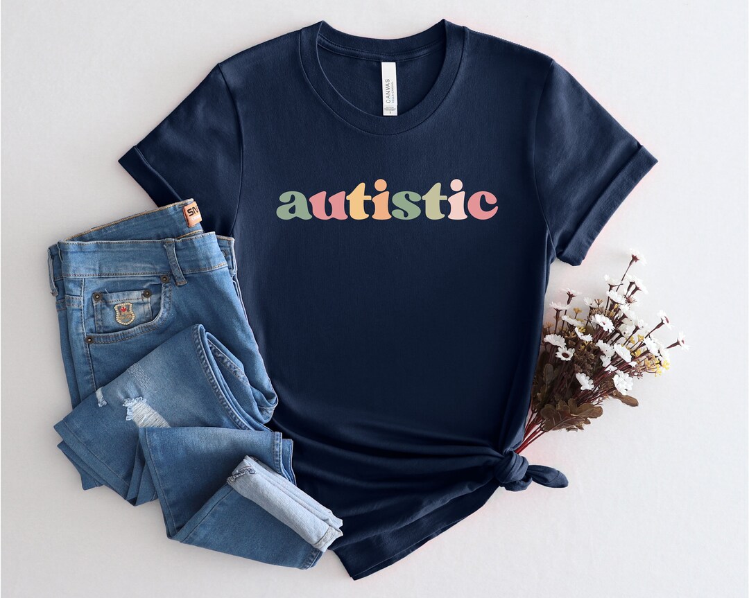 Autistic Shirt, I'm Autistic, Autistic Pride, Neurodiversity Awareness ...